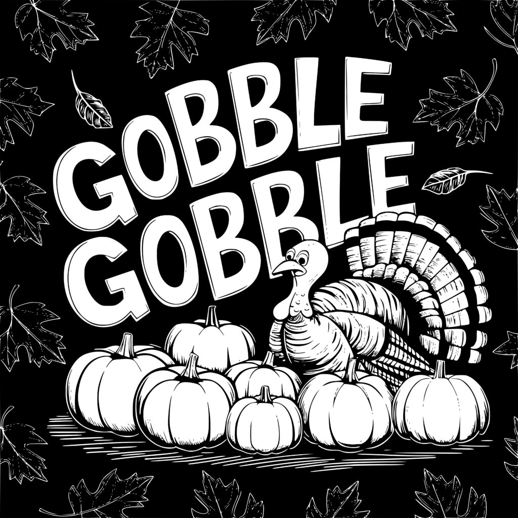 Gobble Gobble Turkey – Creative Meadow