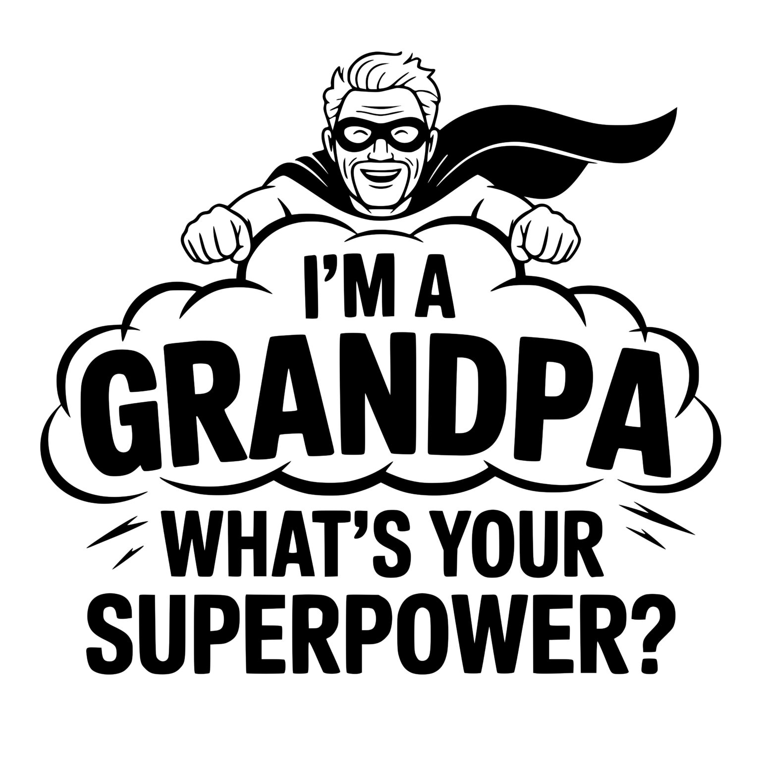 Superhero Grandpa – Creative Meadow