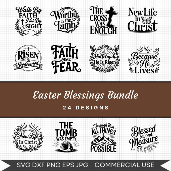 Easter Blessings Bundle – 24 Instant Download Svg Images – Creative Meadow