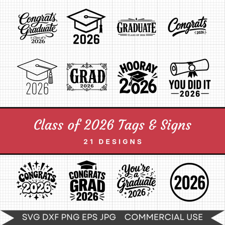 Class of 2026 Tags & Signs – 21 Instant Download Svg Images – Creative ...